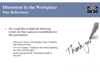 Discontent in the Workplace | PPT