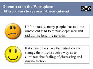 Discontent in the Workplace | PPT