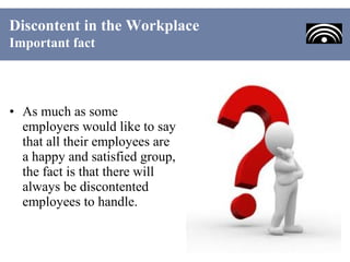 Discontent in the Workplace | PPT