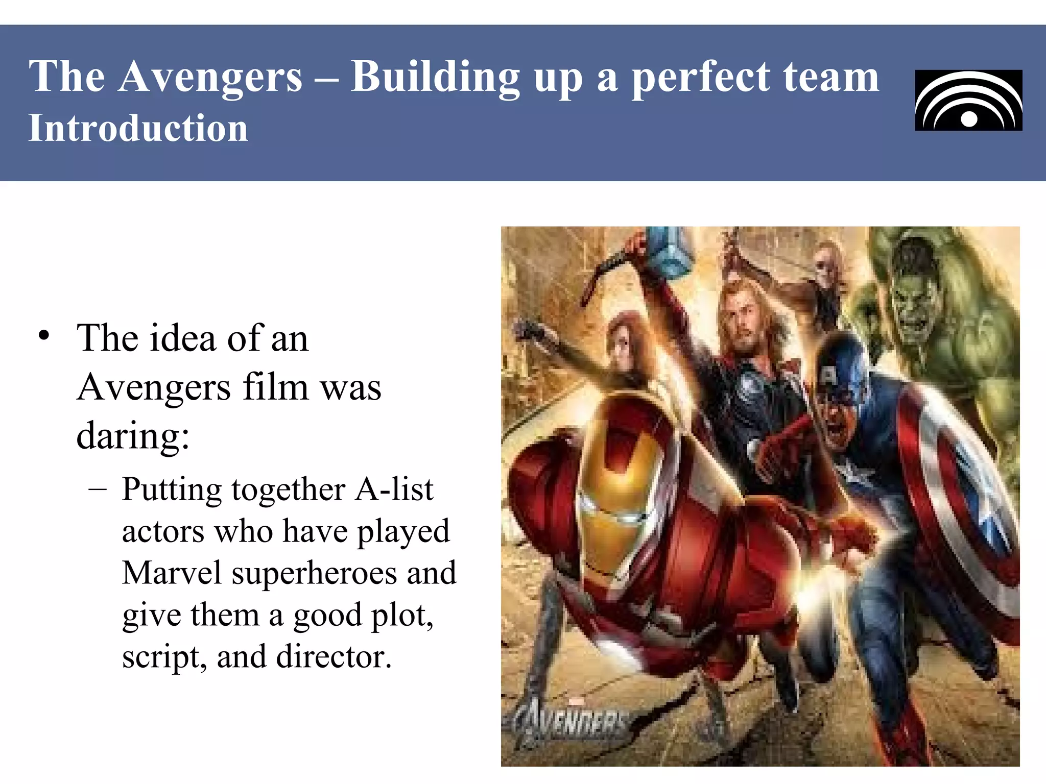 The Avengers - Building up a perfect team | PPT