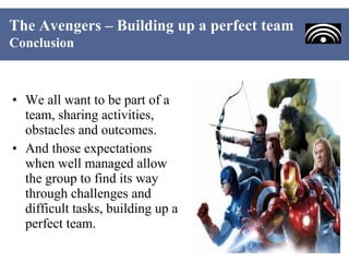 The Avengers - Building up a perfect team | PPT