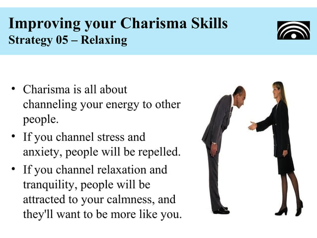 Strategies to improve your charisma skills | PPT