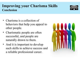 Strategies to improve your charisma skills | PPT
