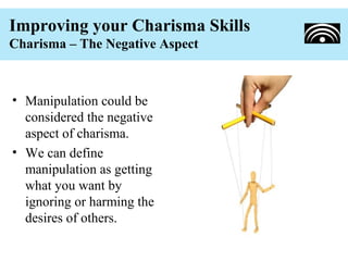 Strategies to improve your charisma skills | PPT
