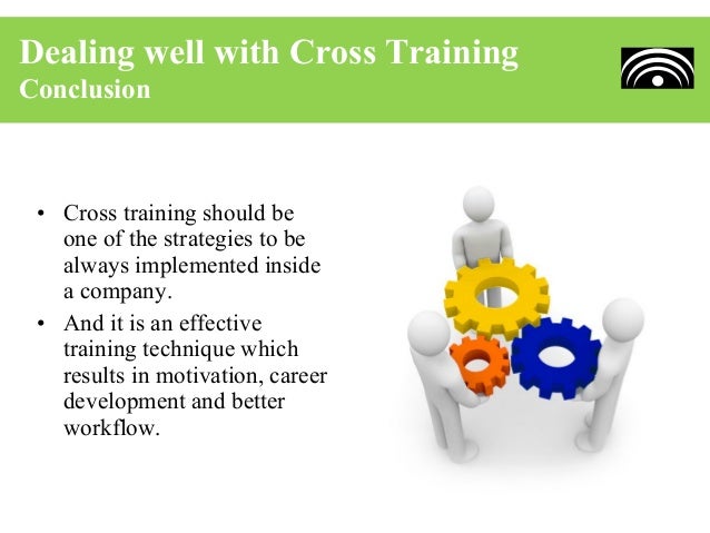 Dealing with Cross Training