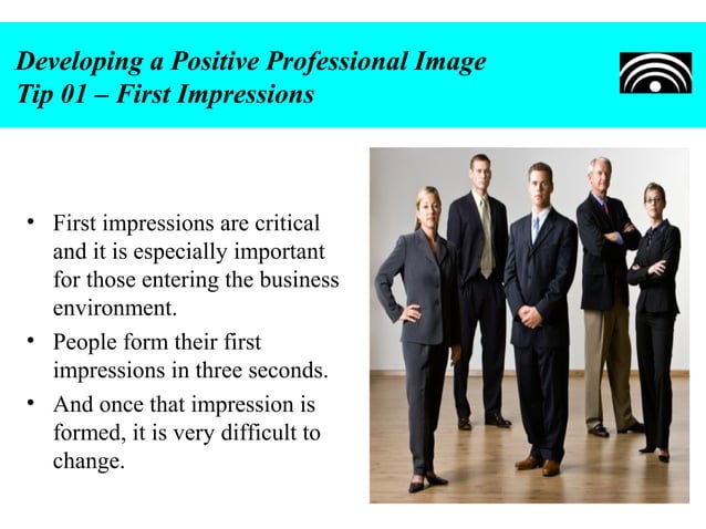 Developing a Positive Professional Image | PPT | Email | Internet