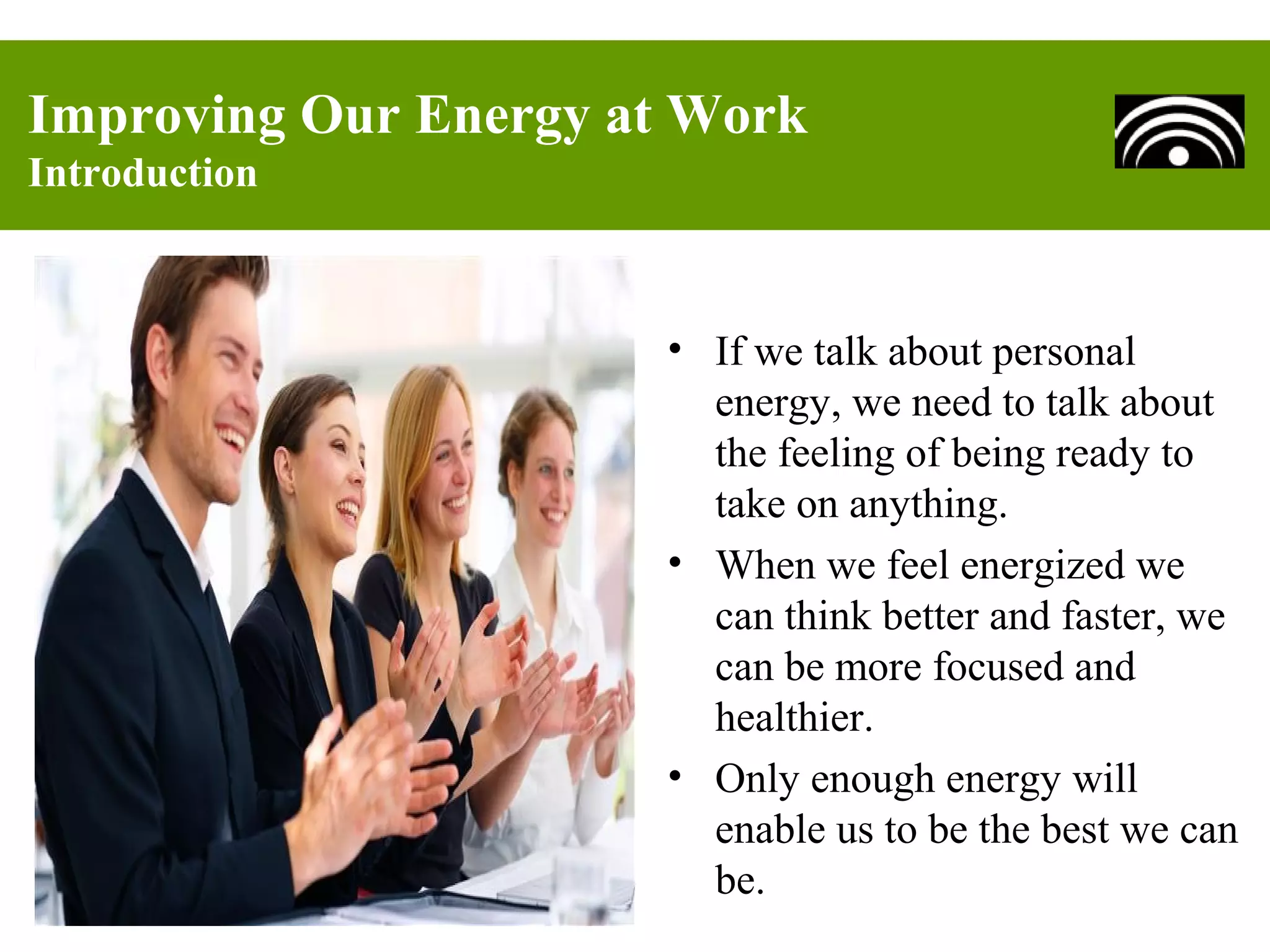 Improving our energy at work | PPT