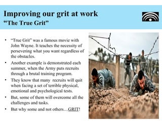 Improving your Grit at Work | PPT