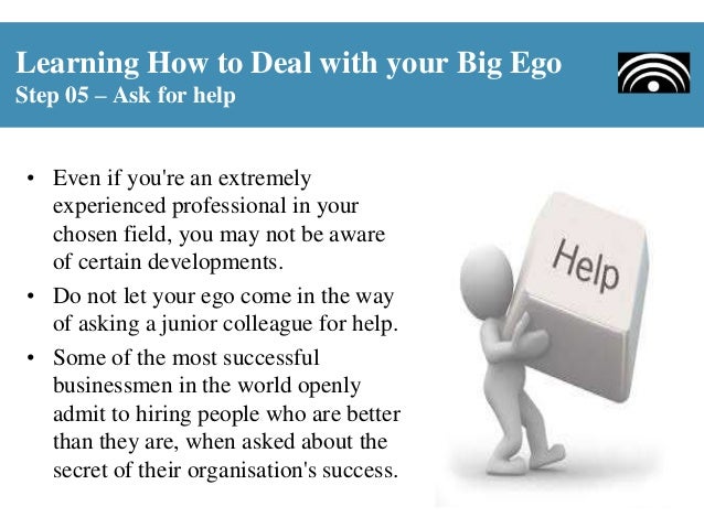 Learning How To Deal With Your Big Ego learning-how-to-deal-with-your-big-ego