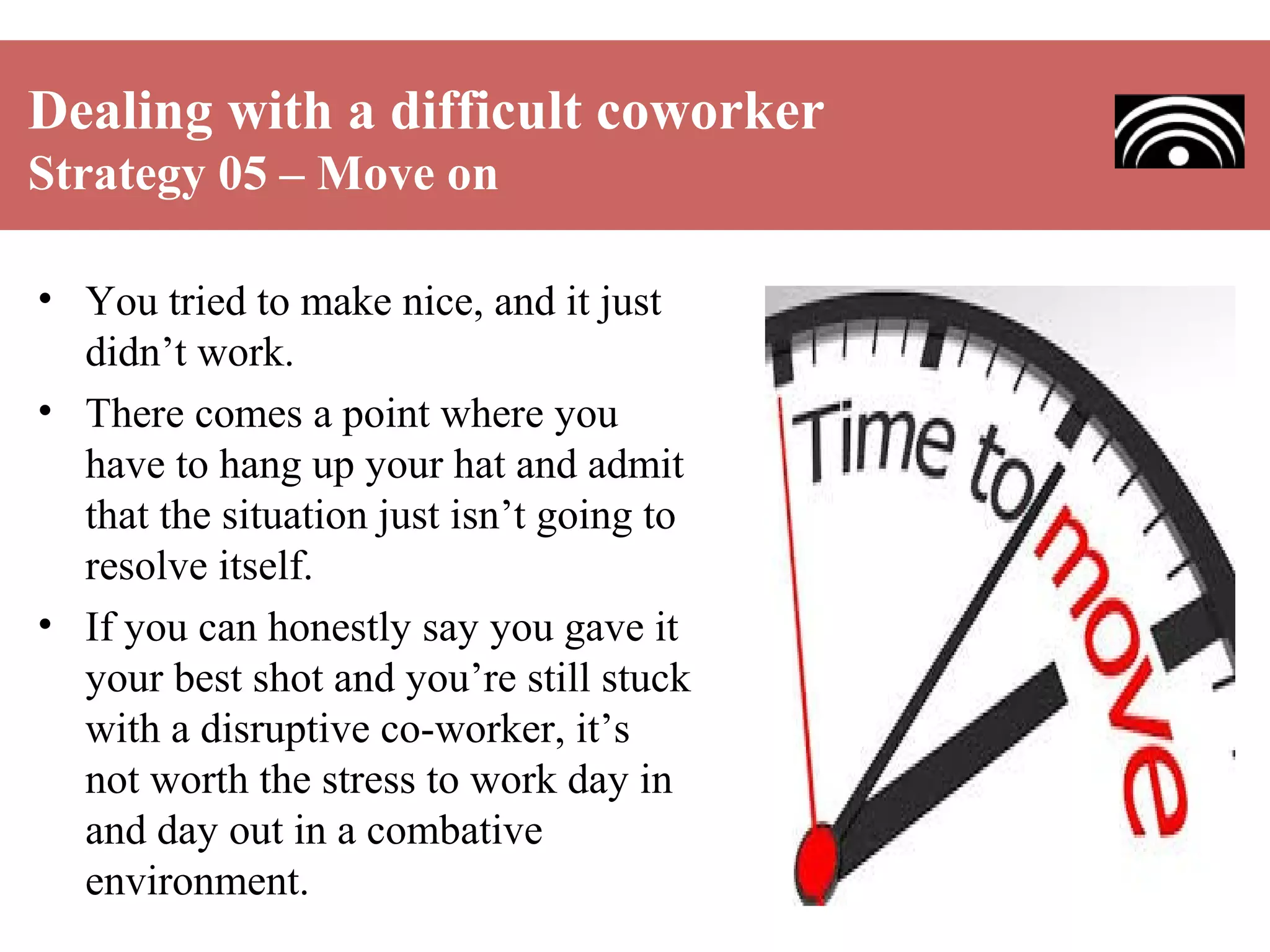 Dealing with a difficult coworker | PPT