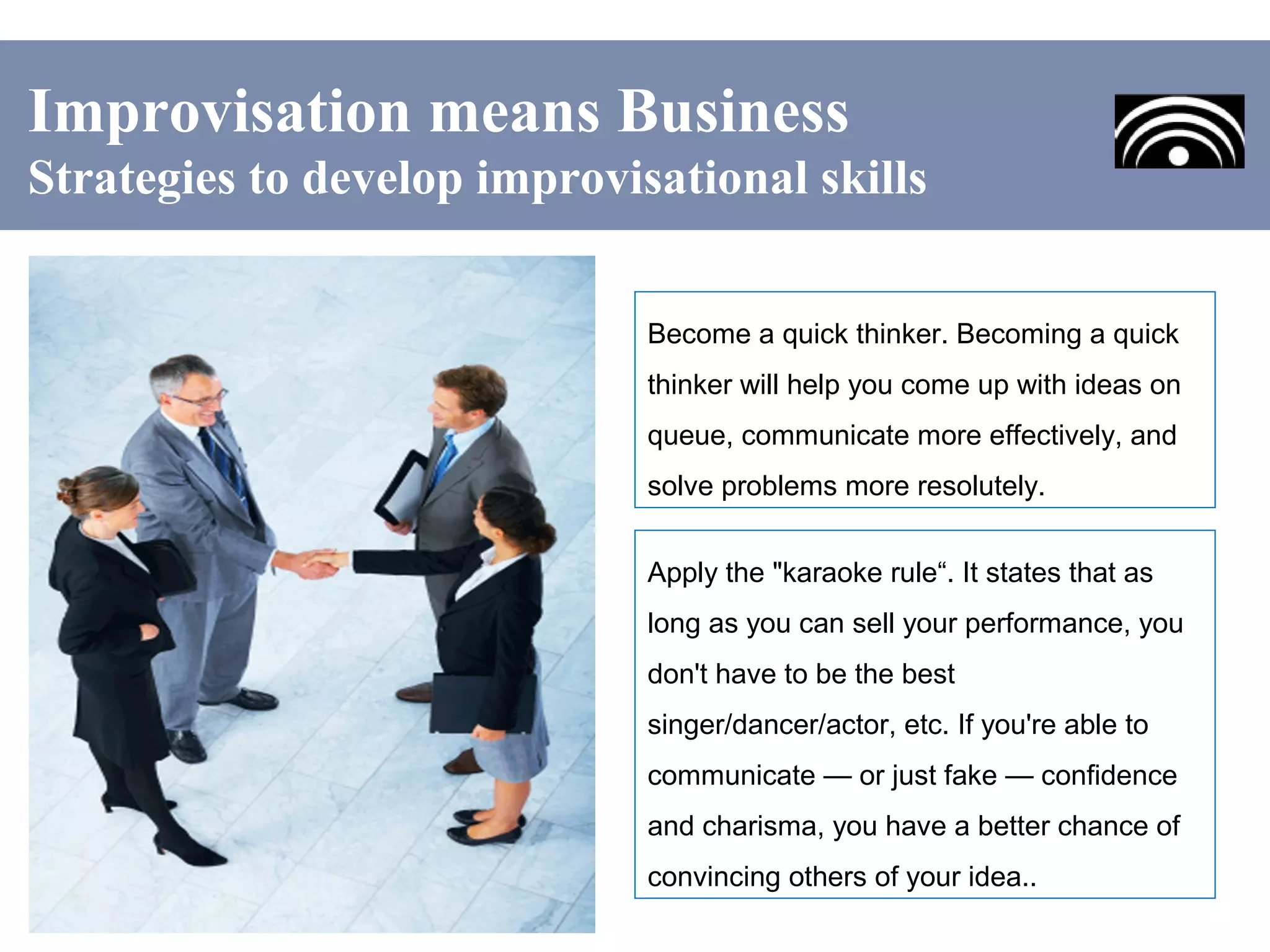 Improvisation means Business | PPT