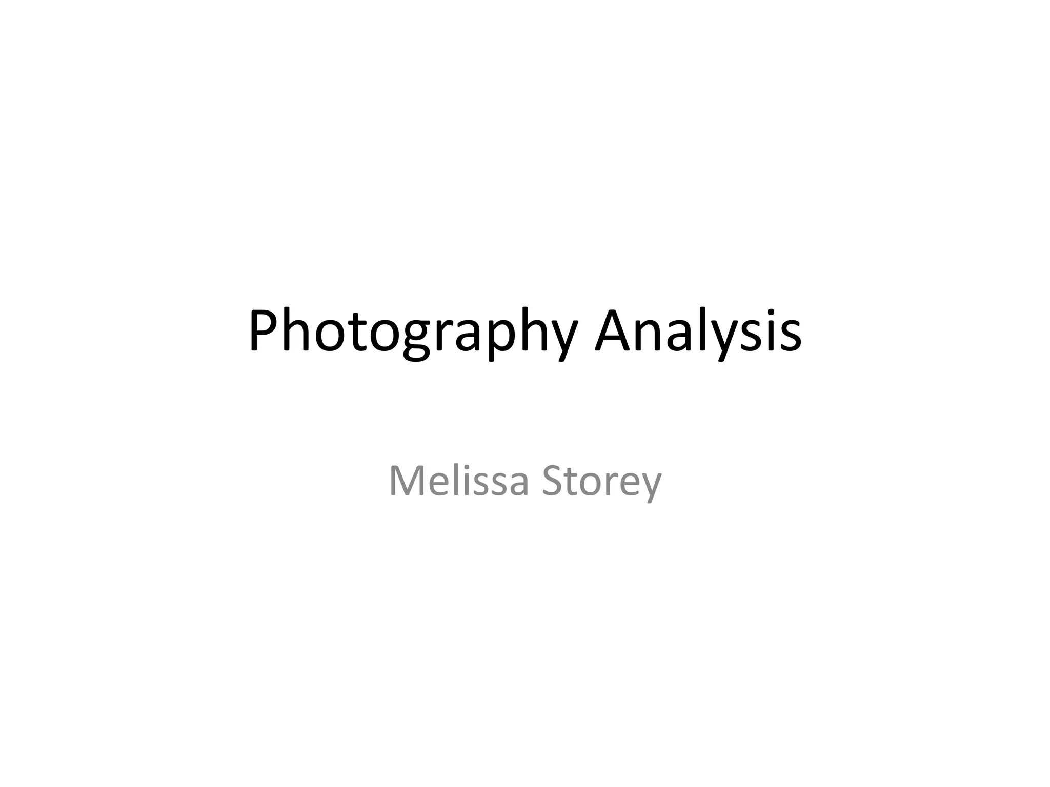 Task 5 analysis of photographers work | PPTX