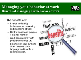 Managing your behavior at work | PPTX