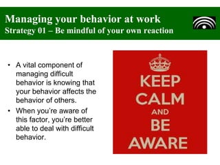 Managing your behavior at work | PPTX