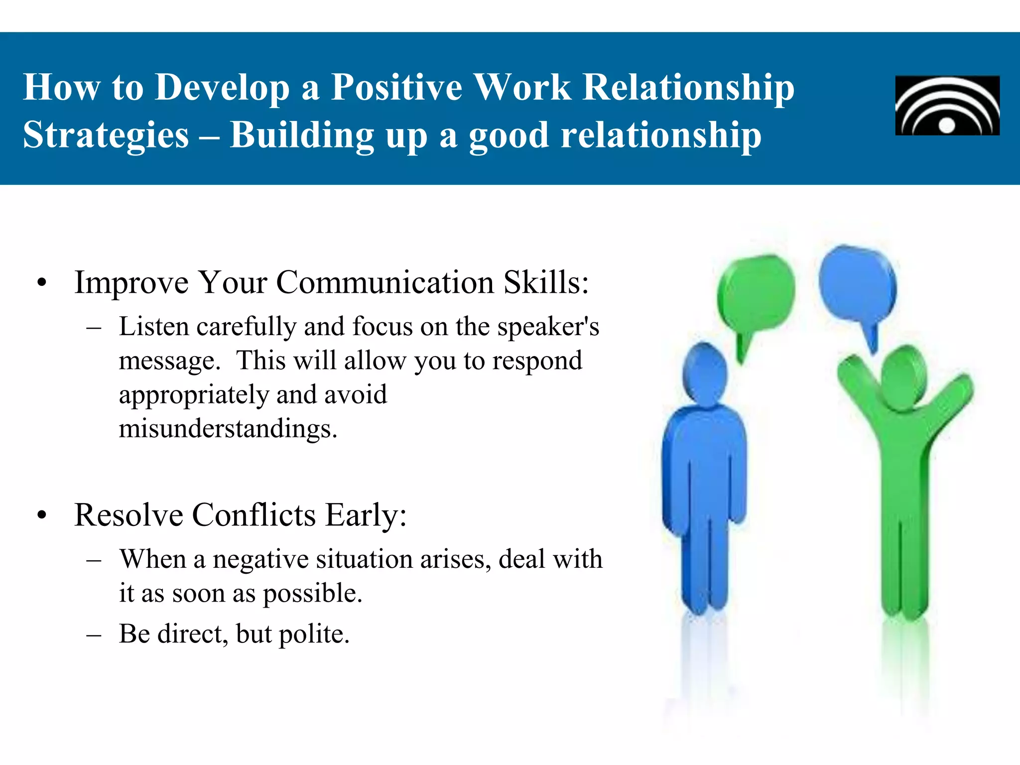 How to develop a positive work relationship | PPTX