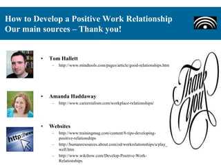 How to develop a positive work relationship | PPTX