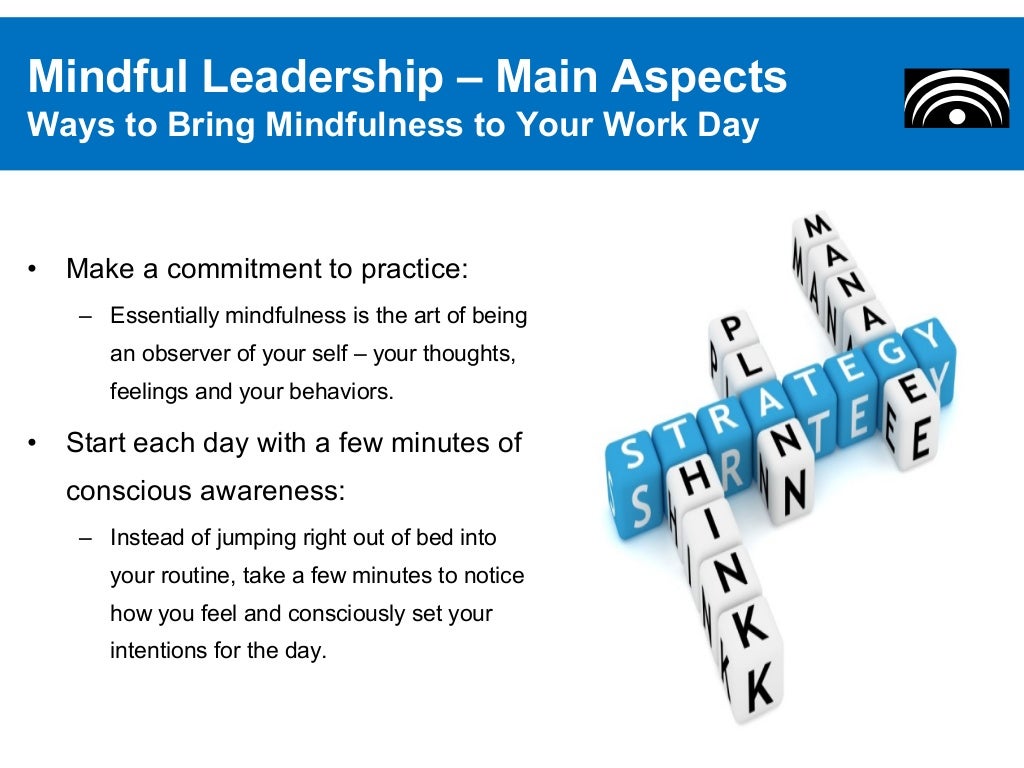 Mindful Leadership - Main Aspects Mindful Leadership - Main Aspects