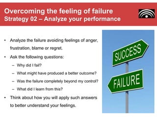 Overcoming the feeling of failure at work | PPTX