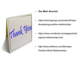 Building a good relationship with your colleagues | PPTX
