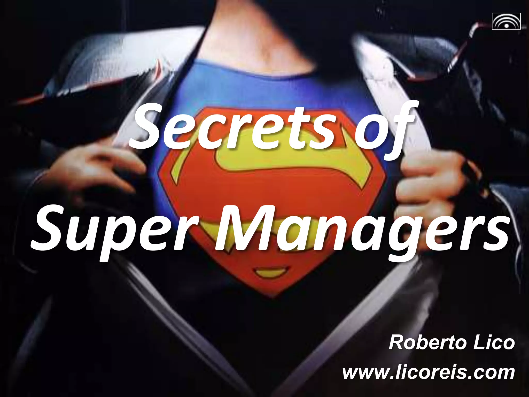 Secrets of Super Managers | PPT