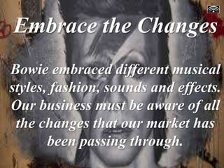 Business Lessons from David Bowie | PPT