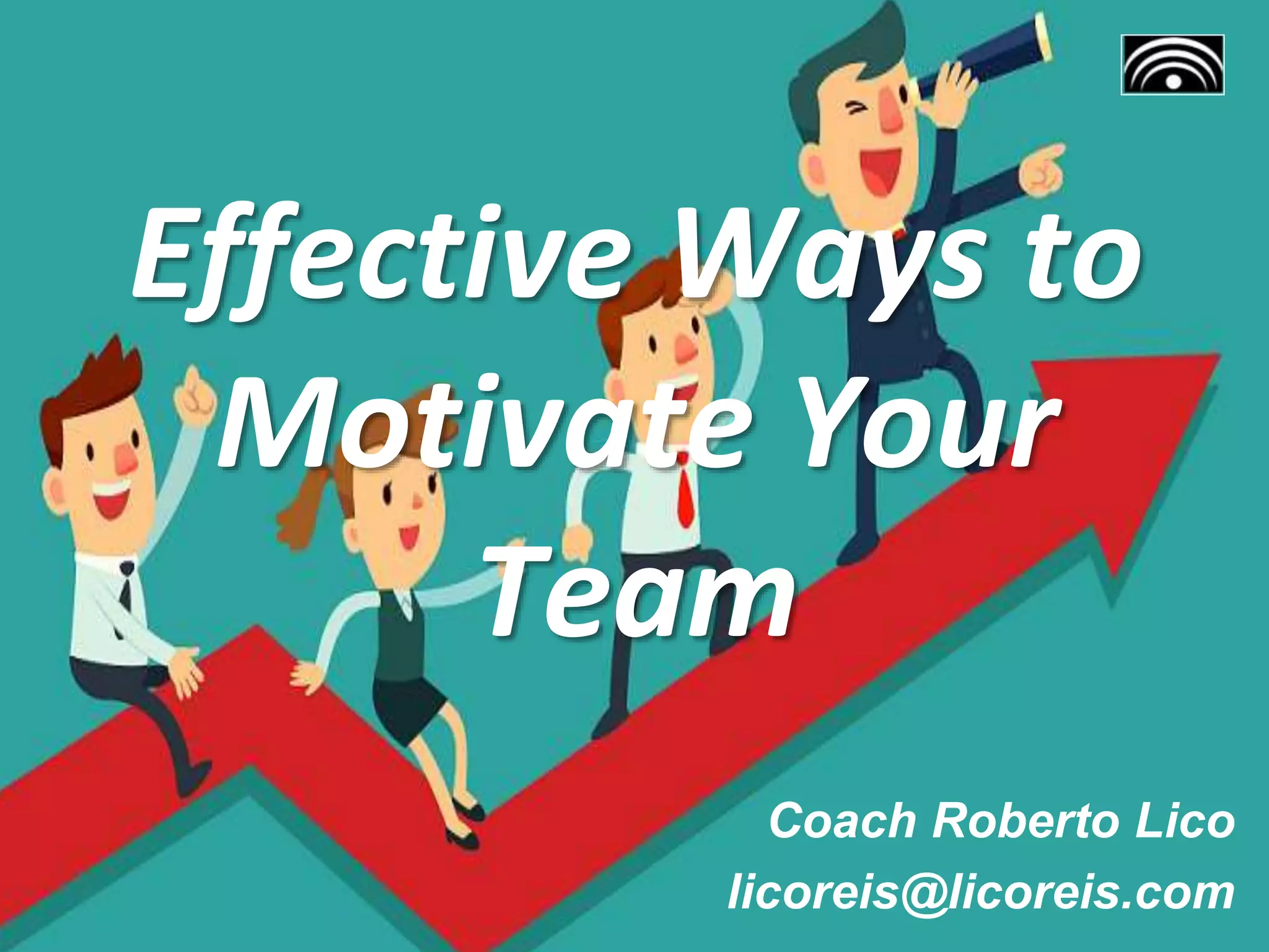 Effective Ways to Motivate your Team | PPTX