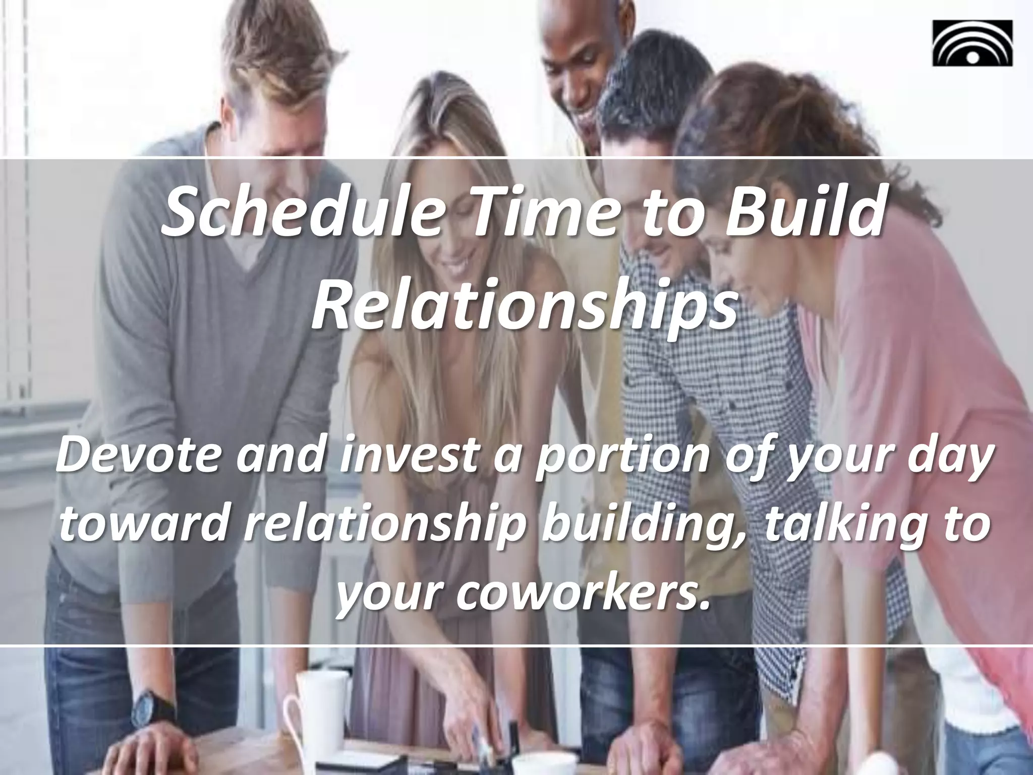How to build good work relationships | PPTX