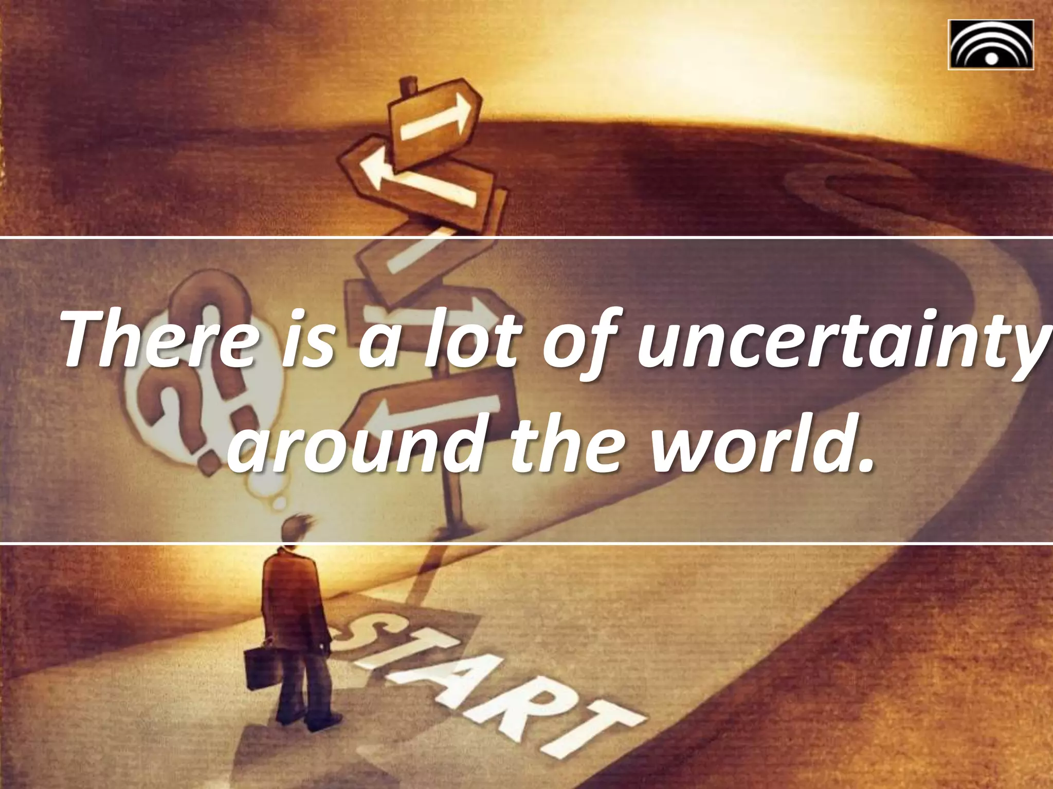 Dealing with Uncertainty - Our Business World | PPTX