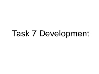 Task 7 | PPT