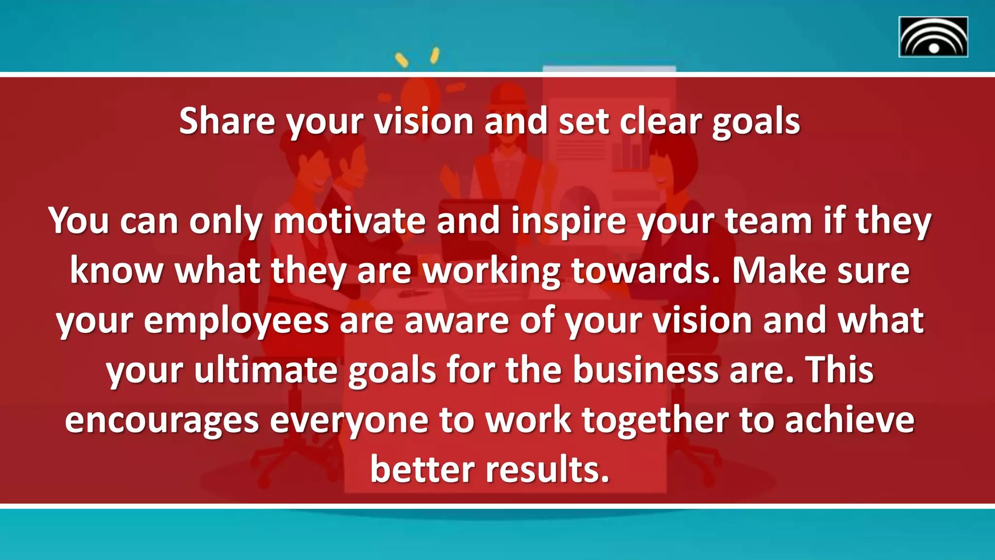 How to Motivate and Inspire your Team | PPTX