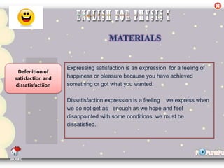 Expressing of Satisfaction and Dissatisfaction | PPTX