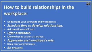 08 Ways to build workplace relationships | PPT