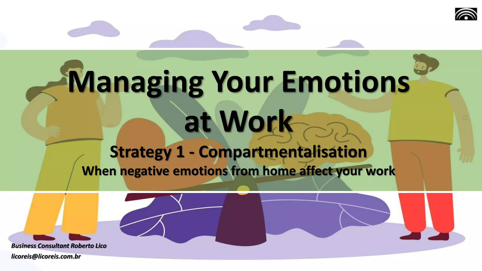 Managing your emotions at work 01 | PPT