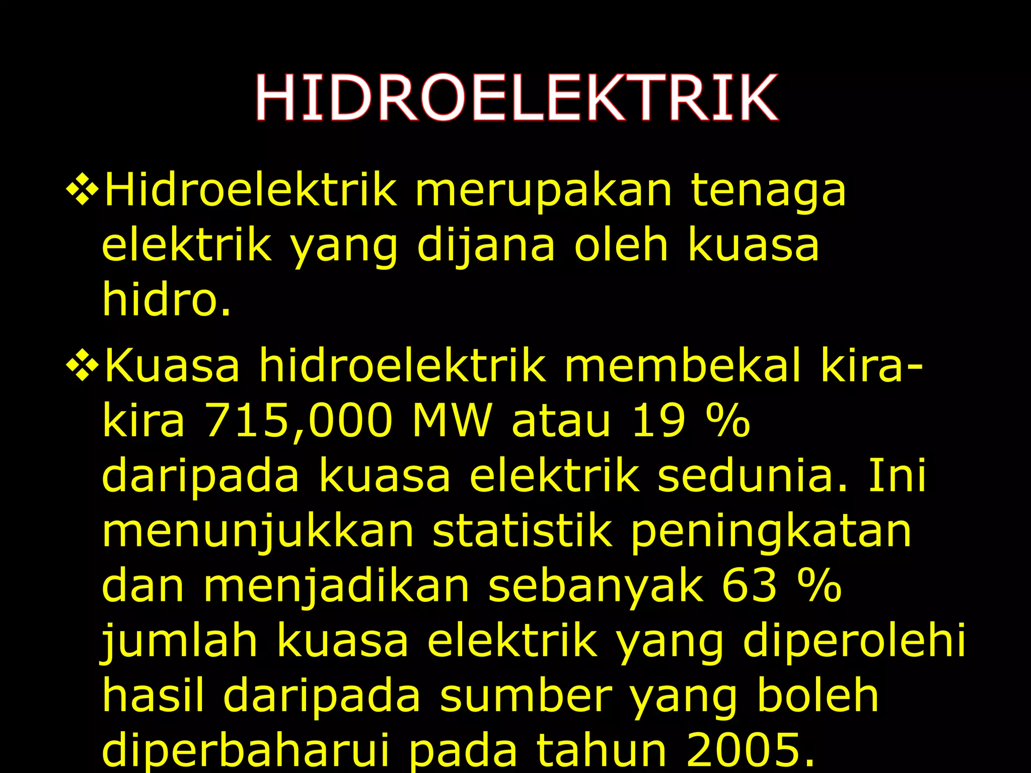 SUMBER TENAGA (HIDROELEKTRIK) | PPTX