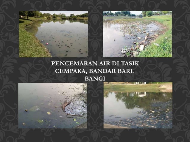 Task 9 gambar-gambar kesan kepada alam sekitar | PPT