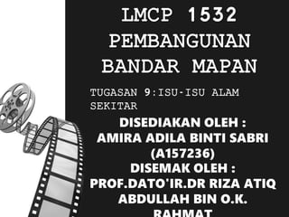 Task 9 isu isu alam sekitar | PPTX