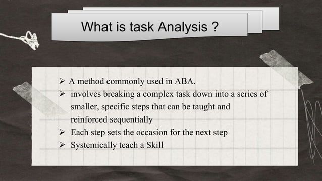 task analysis and chaining new (1 hr) [Autosaved].pptx | Homework and ...