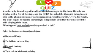 task analysis and chaining new (1 hr) [Autosaved].pptx