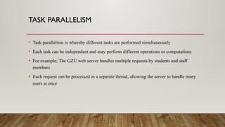 TASK AND DATA PARALLELISM in Computer Science pptx | PPTX