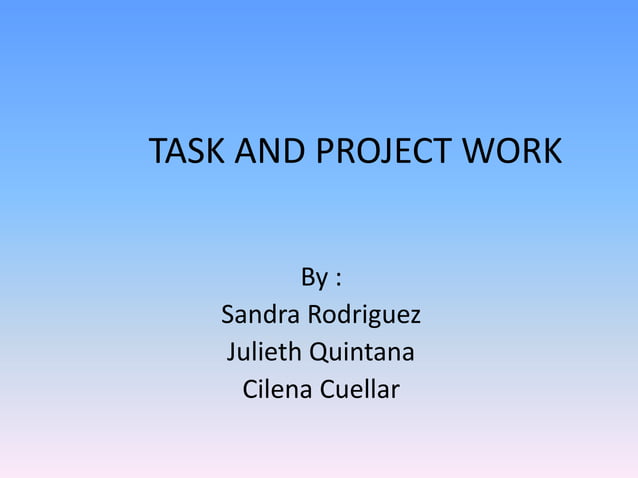Task and project work | PPT