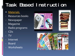 Task based instruction method | PPT