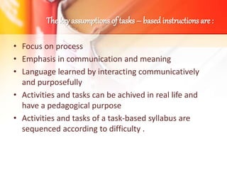 Task based language learning | PPTX