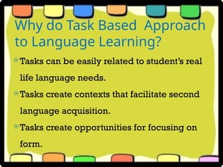 Task Based Language Learning PPT edited.pptx
