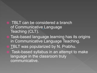 Task based language teaching | PPT