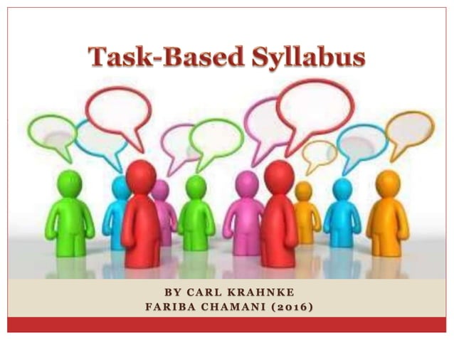 Task based syllabus | PPTX | Homework and Study | Education
