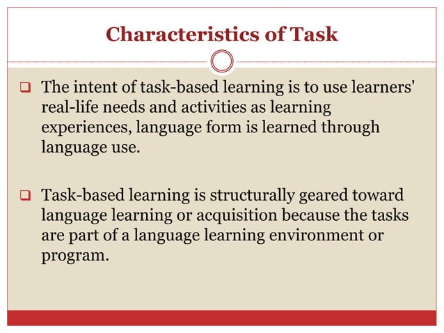 Task based syllabus | PPTX | Homework and Study | Education