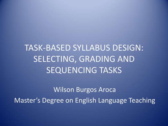 Task Based Syllabus Design | PPTX