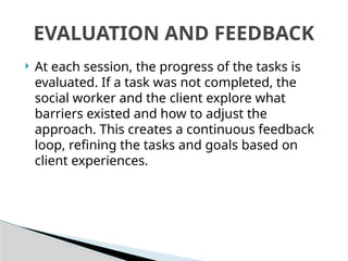 TASK CENTERED APPROACH.pptx ------------ | PPTX