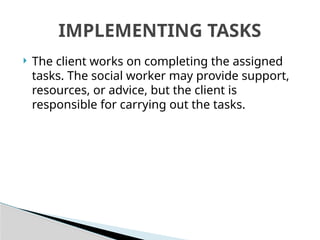 TASK CENTERED APPROACH.pptx ------------ | PPTX