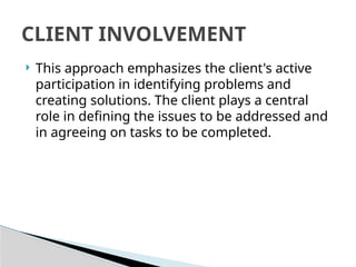 TASK CENTERED APPROACH.pptx ------------ | PPTX